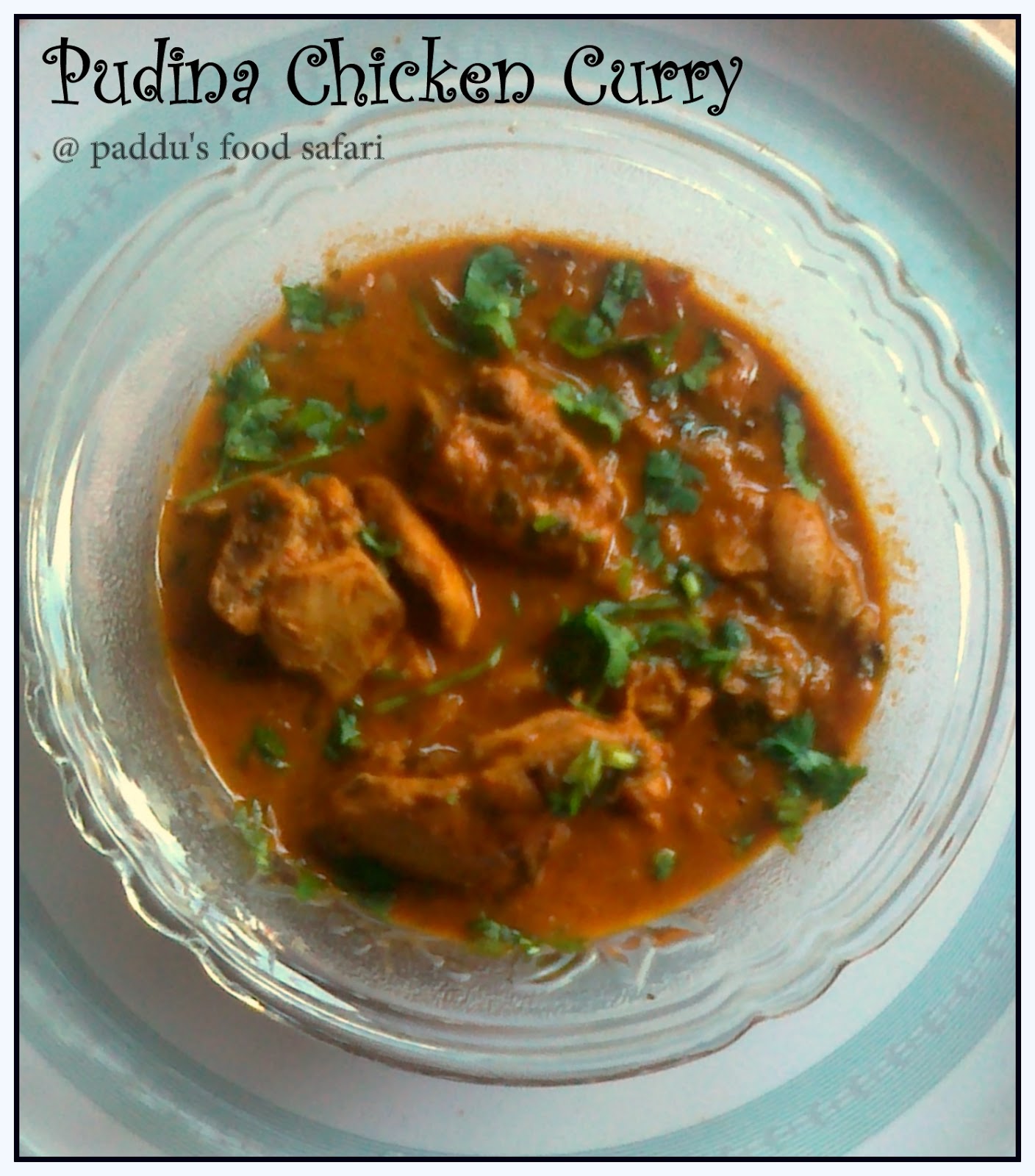gHara javaN (Home Food): Yummy Pudina Chicken Curry