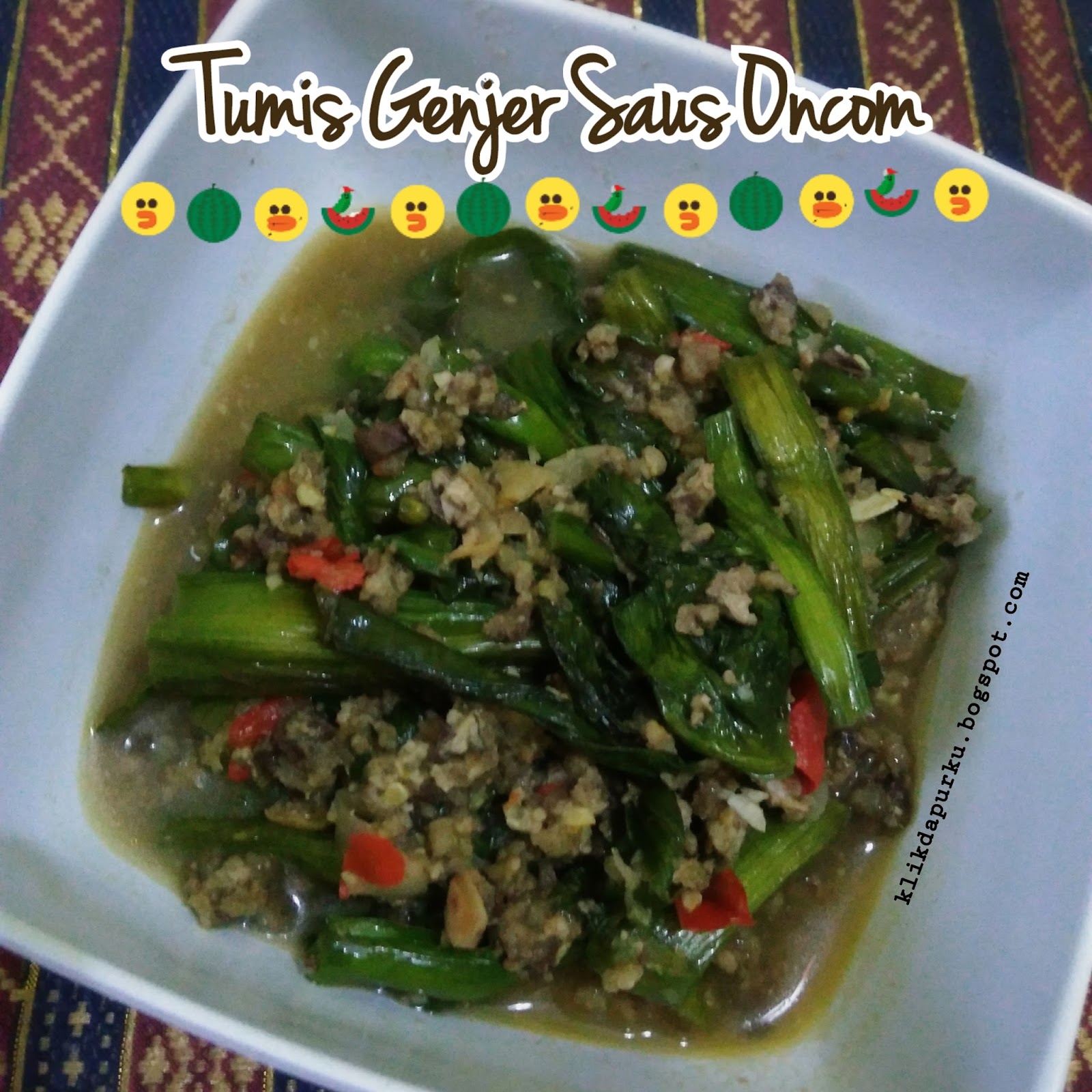 Resep Oseng Genjer Saus Oncom (Khas Sunda)