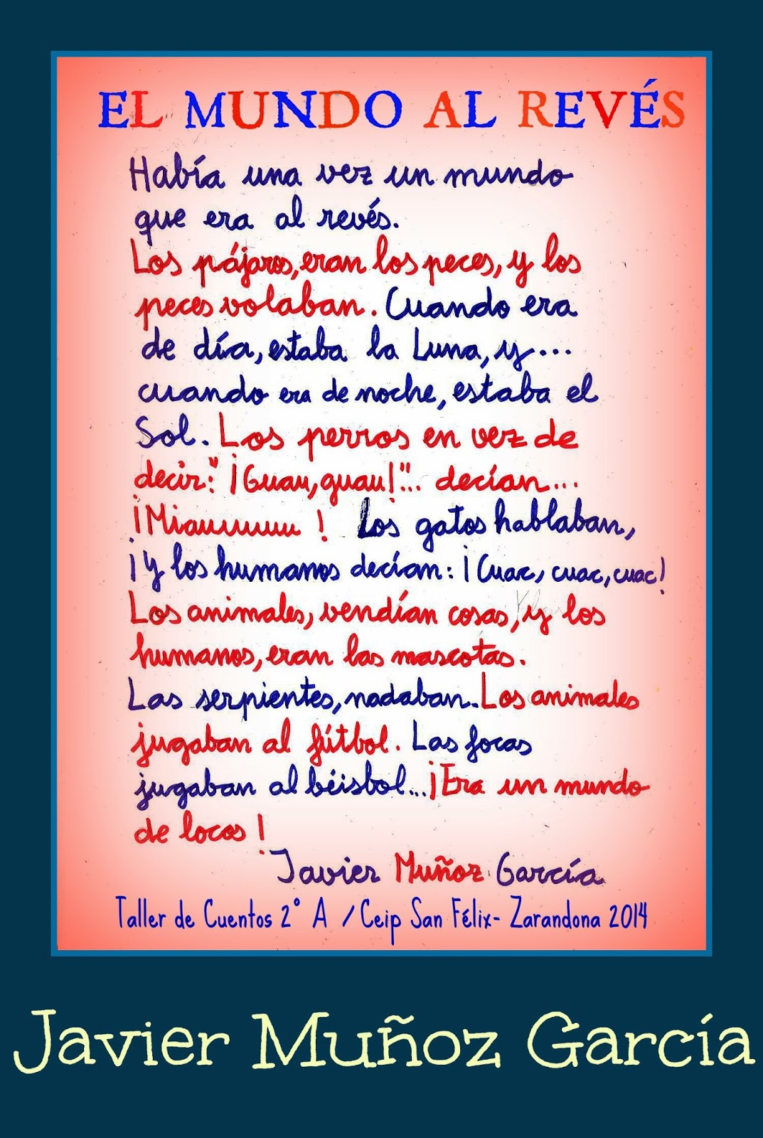 Susurrando Poemas: El Mundo al Revés Susurrando Poemas: El Mundo al Revés