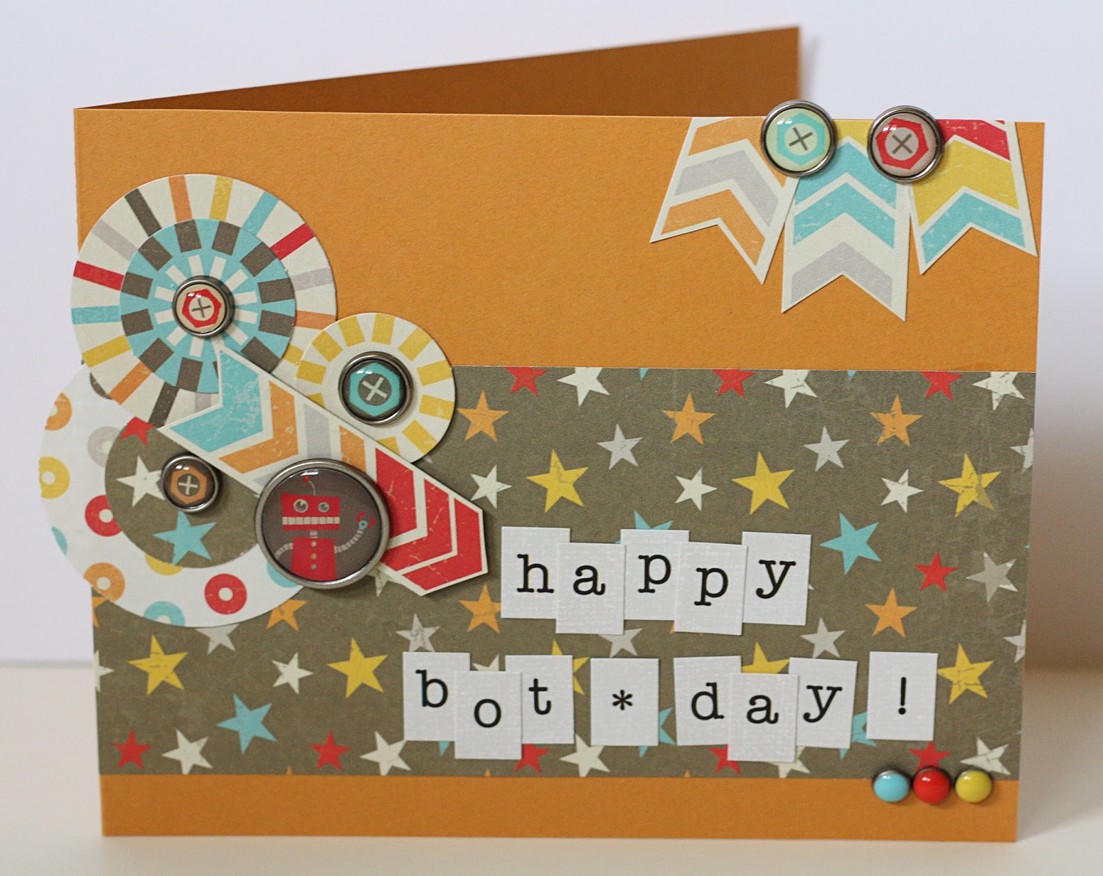 Capturing Creativity: Happy Bot-Day! - Boy Birthday Card