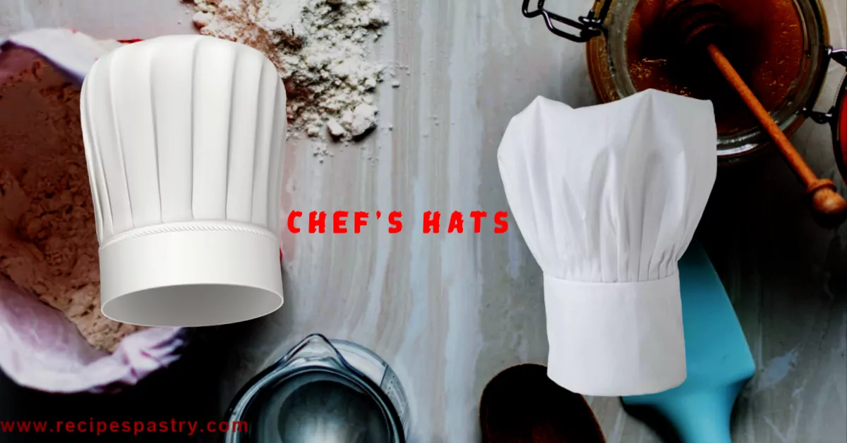 pastry chef hat: Every pastry chef must have a hat