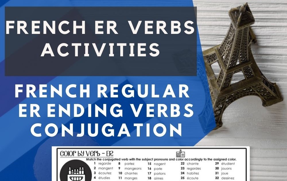 French verbs conjugation - Regular ER verbs endings au present ...
