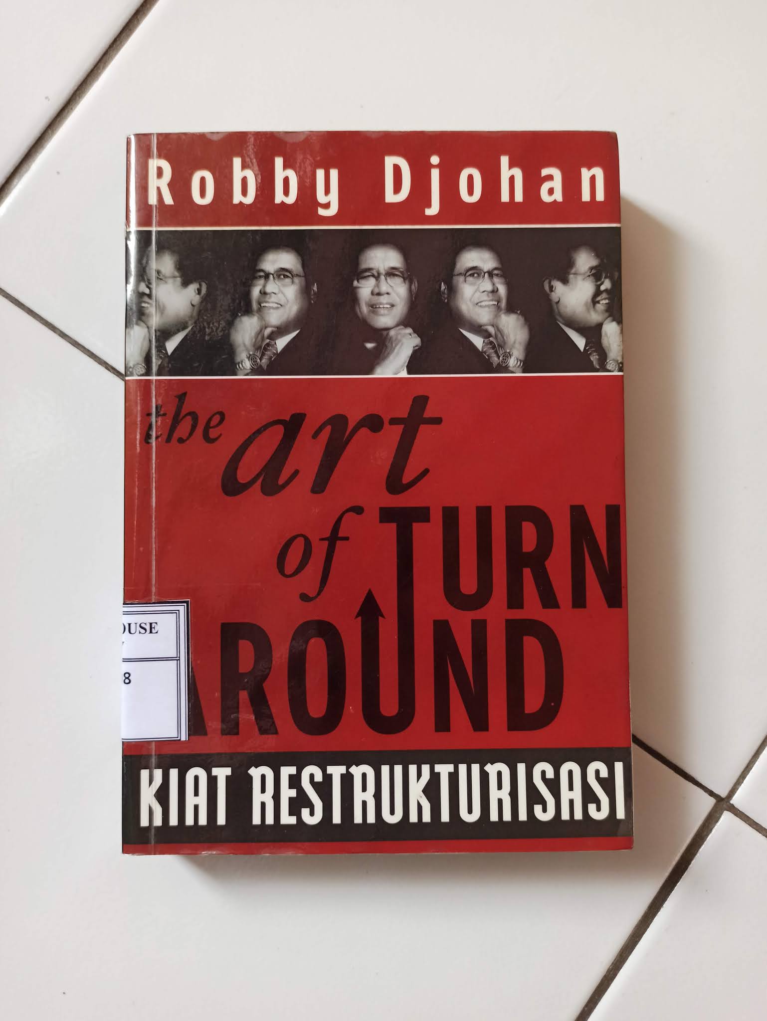 The Art Of Turn Around (Kiat Restrukturisasi) | Aksiku Toko Buku Bekas ...