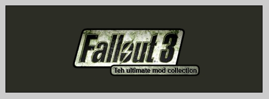 The Flax Gryphon Hermitage: Teh Ultimate Fallout 3 Mod Collection