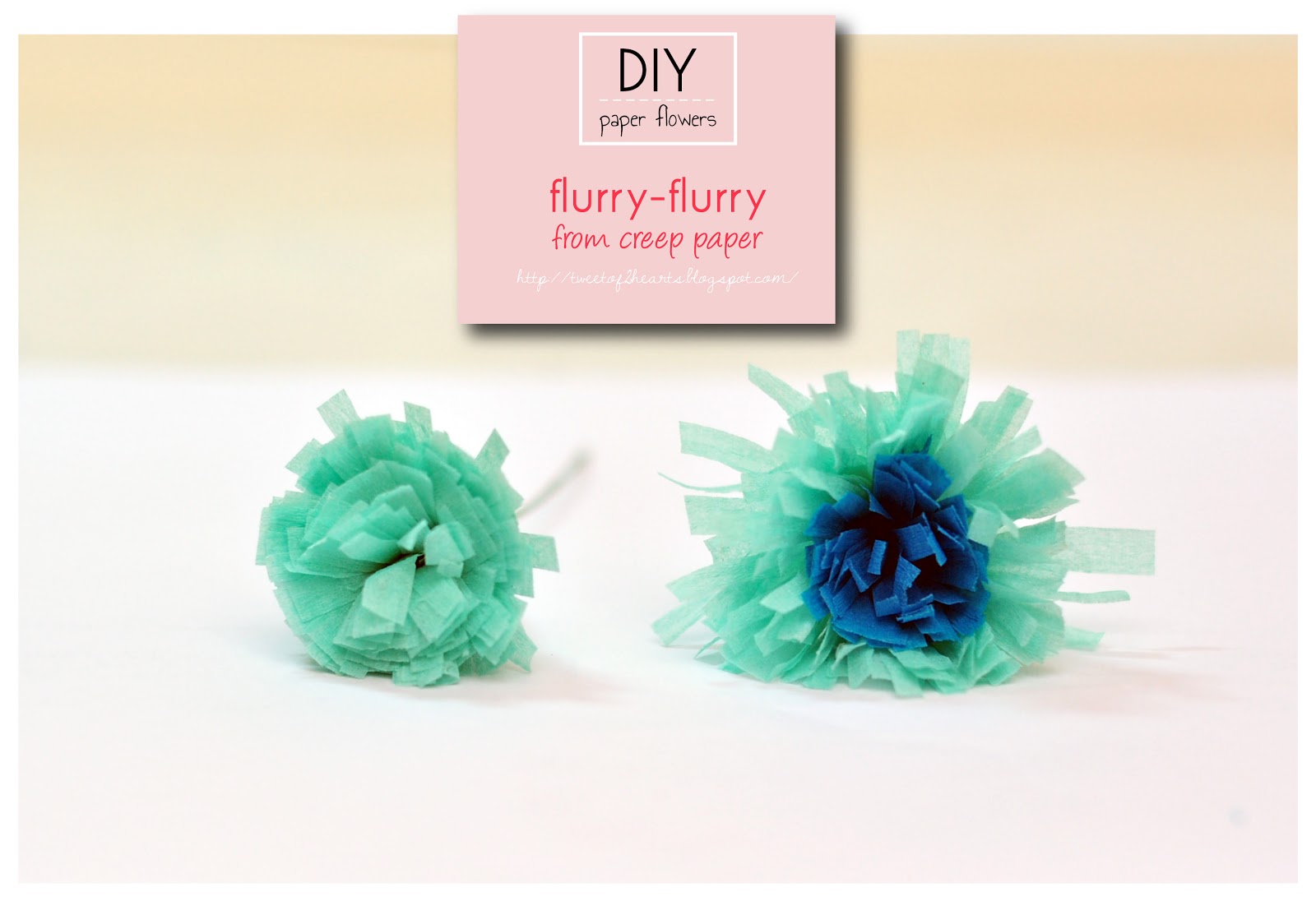DIY : FLURRY - FLURRY Paper Flower