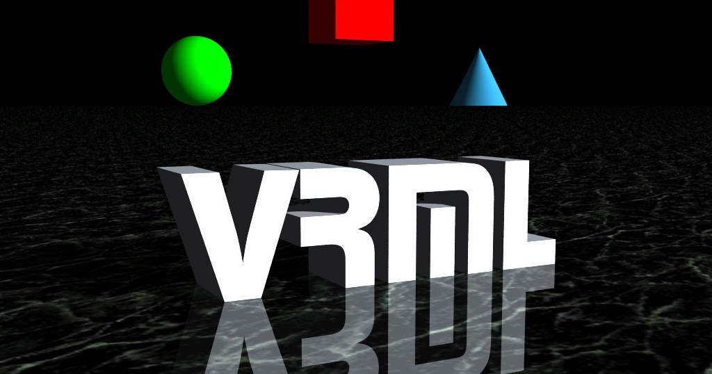 Bài 1 : Giới thiệu về VRML