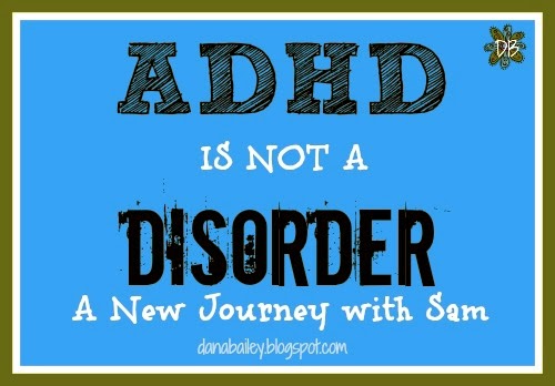 Dana Bailey: ADHD is not a Disorder