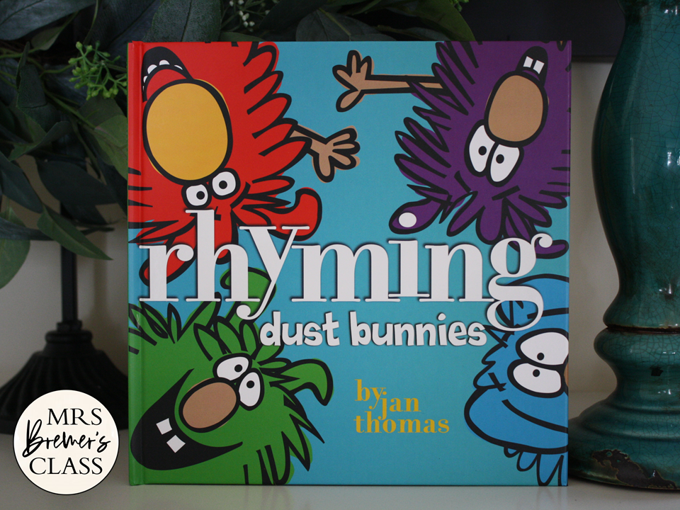 Rhyming Dust Bunnies | Book Study, Rhyme Activities, and Craftivity ...