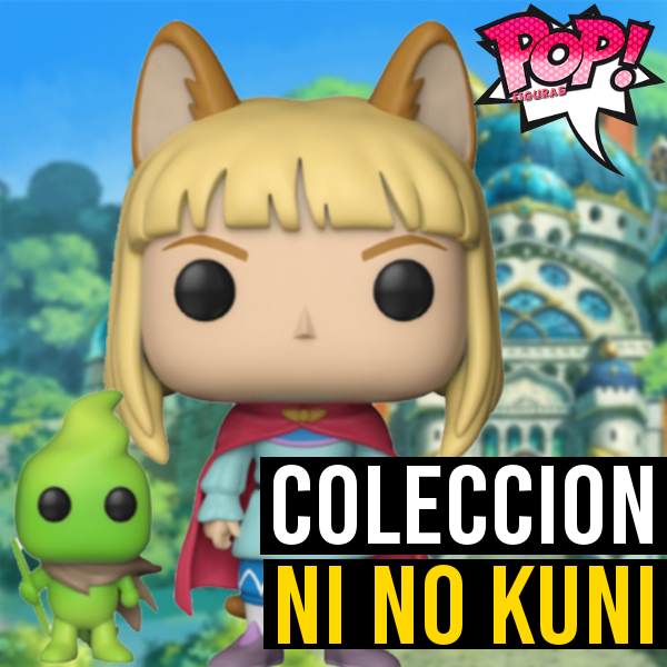 Funko POP Ni No Kuni II - Figuras Funko POP | Lista y catálogo completo