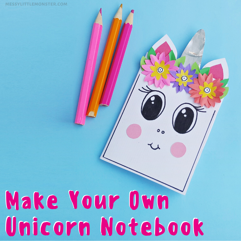 DIY Notebook Unicorn Craft - Messy Little Monster