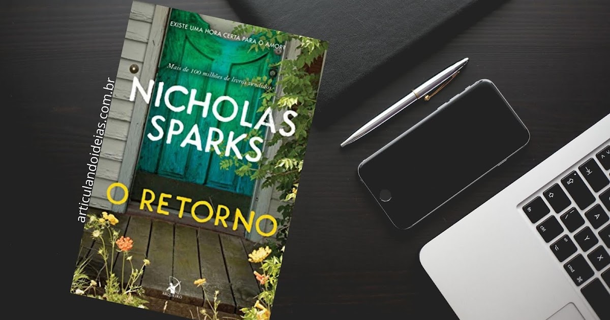 Resenha | O retorno (The Return) - Nicholas Sparks