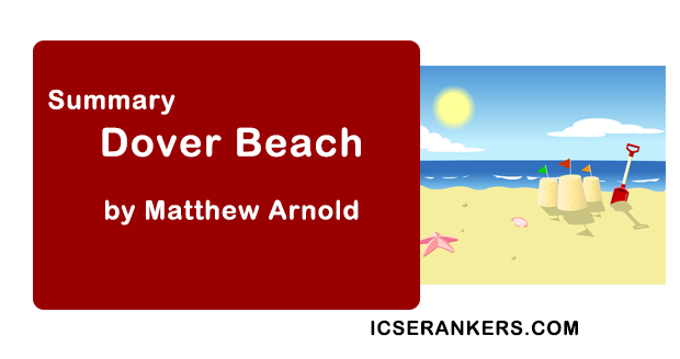 Summary of Dover Beach by Matthew Arnold