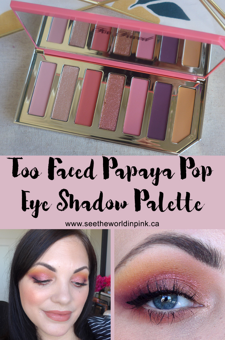 Too Faced Papaya Pop Eye Shadow Palette - Tutti Frutti Collection | See ...