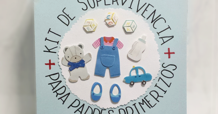 KIT DE SUPERVIVENCIA PARA PADRES PRIMERIZOS