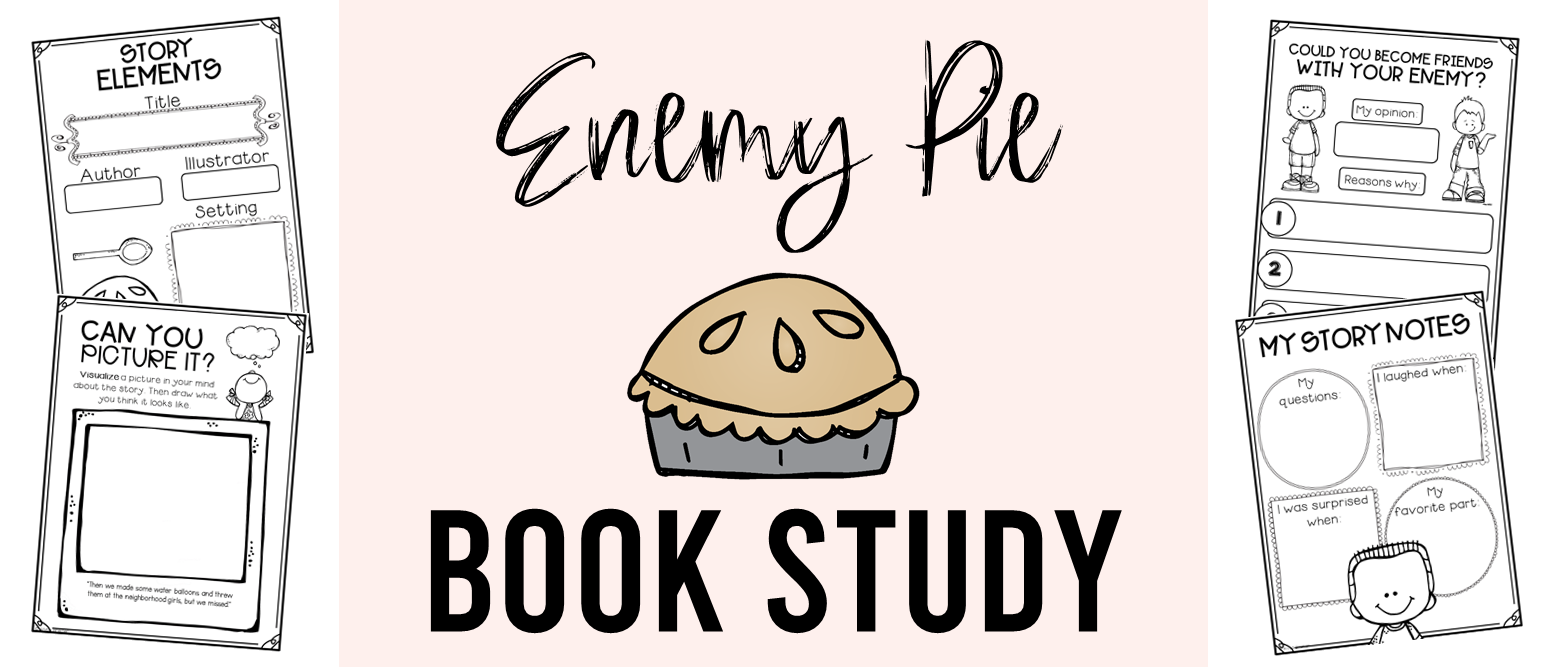 Enemy Pie Book Activities | Mrs. Bremer's Class