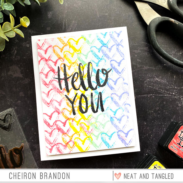 Hello You with Hearts with Cheiron Brandon - Neat and Tangled