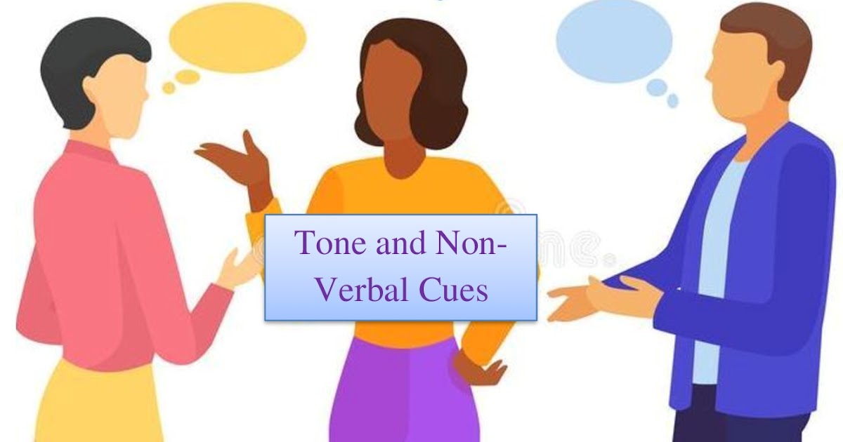 Lesson Planning of Identify and use Appropriate Tone and Non-Verbal ...