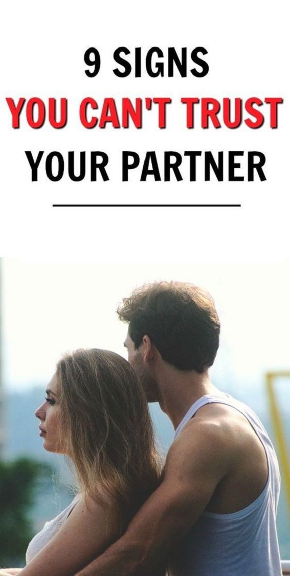 #9 #Signs You Can’t Trust Your #Partner #lovequotes #relationshipgoals ...