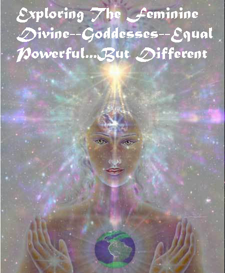Goddesses and the Feminine Divine: Some Goddesses and Their Alignments