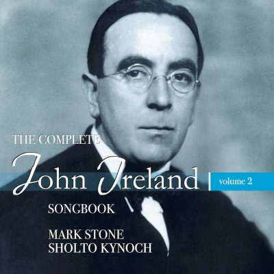 John Ireland's Songbook ~ BrontëBlog