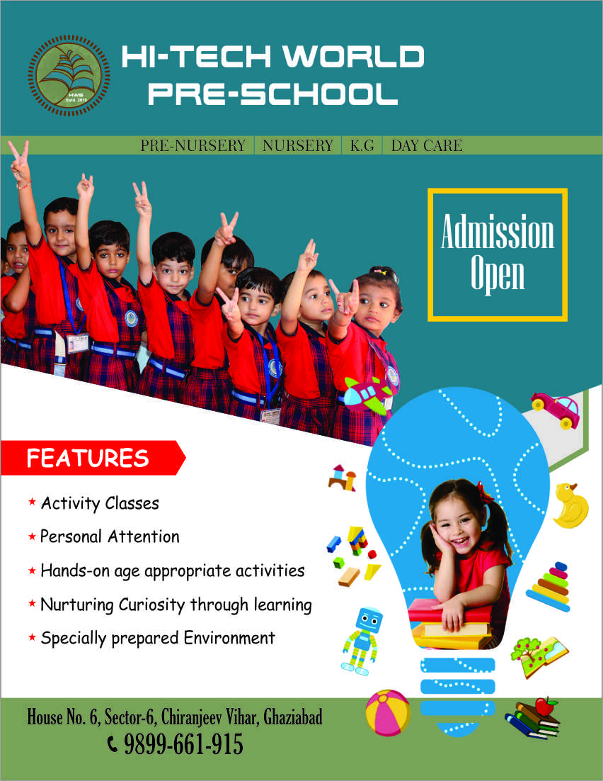 Admission Open Hi- Tech World School/ Pre School
