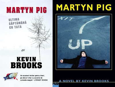 Shattering Words: Recenzie: Martyn Pig de Kevin Brooks