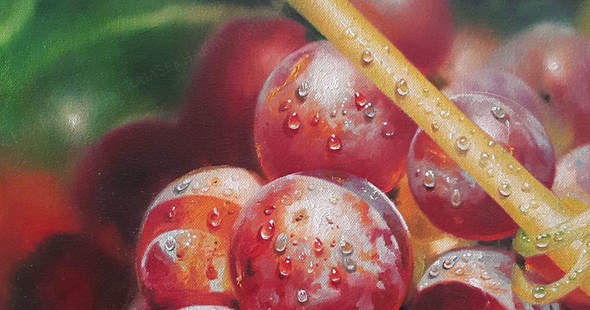 MOST REALISTIC OIL PAINTINGS: GRAPES - OIL PAINTING BY RAJASEKHARAN