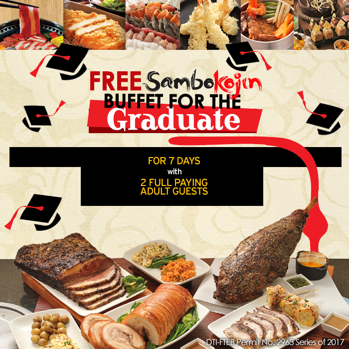 Manila Shopper: Graduation 2017 Celebration Ideas & Buffet Promos