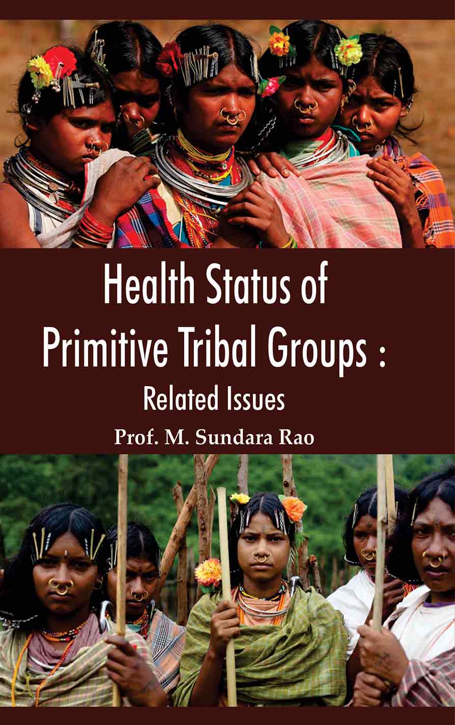 Uday Publishing House: Health Status of Primitive Tribal Groups Related ...