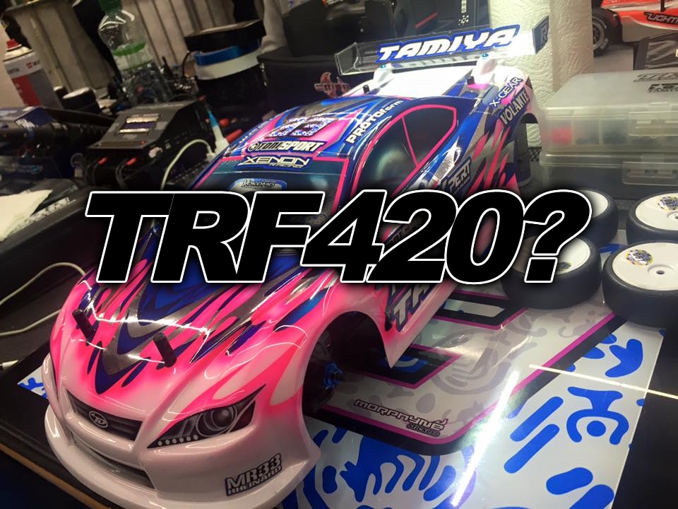 latest TRF420 ETS rumours | The RC Racer