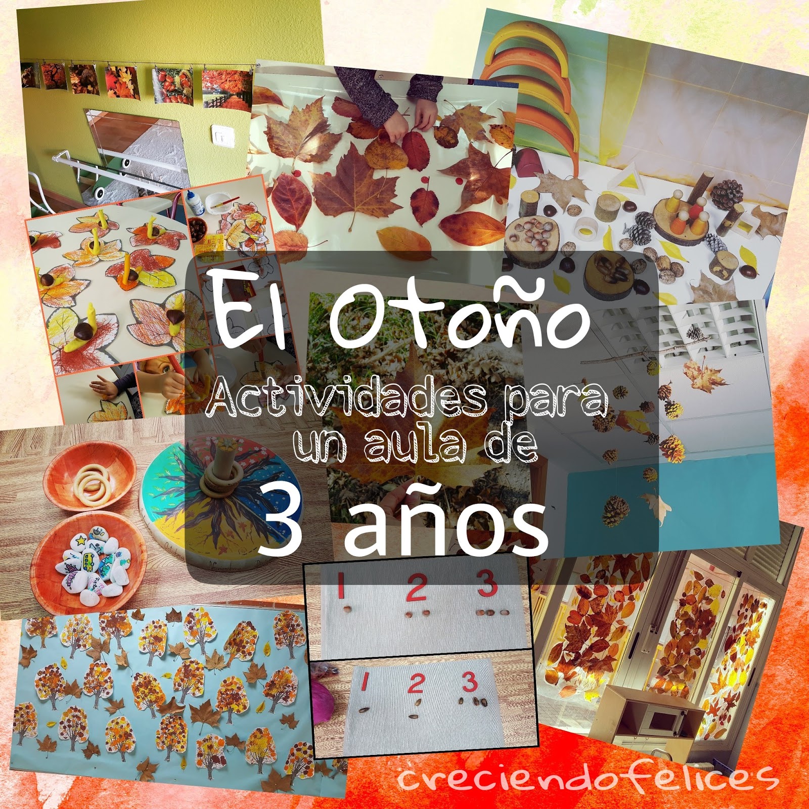 CRECIENDO FELICES: EL OTOÑO