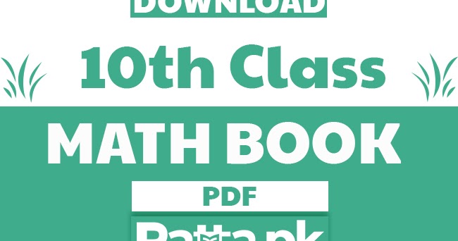 10th Class Math Book Pdf Download Punjab Textbook Board Ratta pk 10th-class-math-book-pdf-download-punjab-textbook-board-ratta-pk