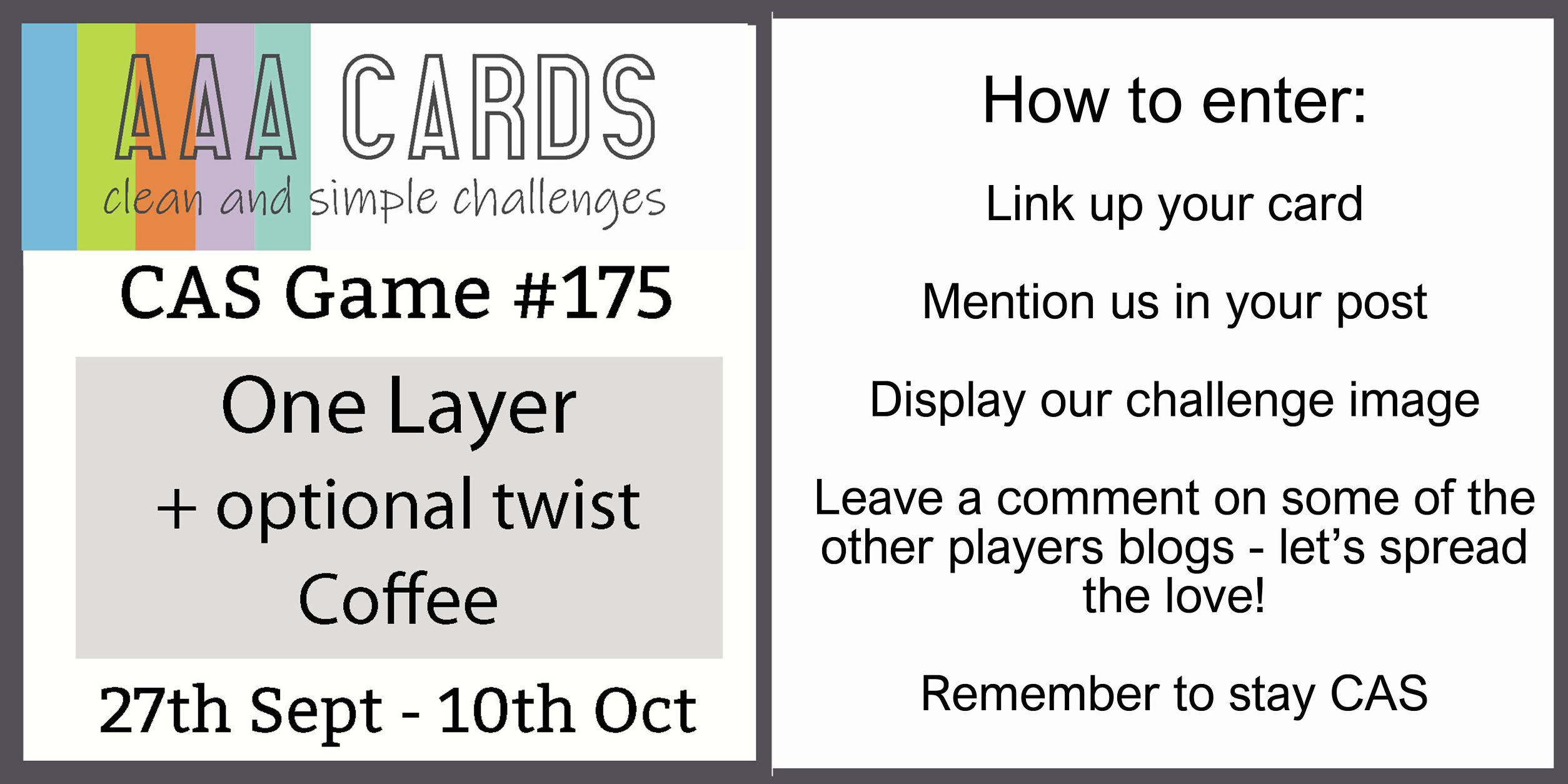 AAA Cards: CAS Game #175 - One Layer + optional twist Coffee