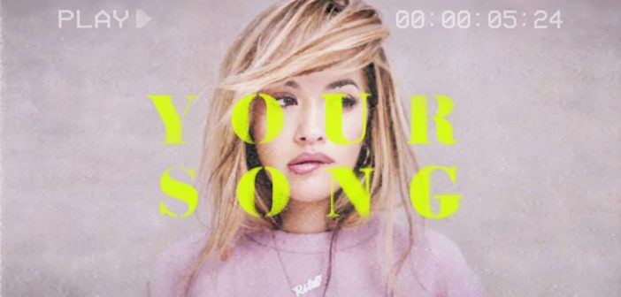 WELCOME TO 042RELOADED: Rita Ora – Your Song WELCOME TO 042RELOADED: Rita Ora – Your Song