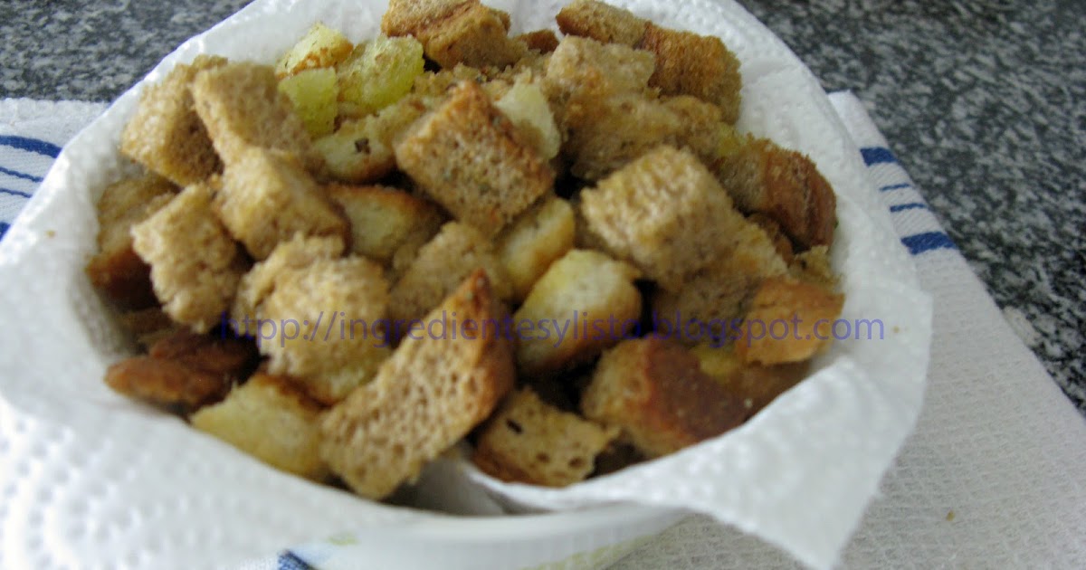 Ingredientes y ¡Listo!: Crotones Caseros