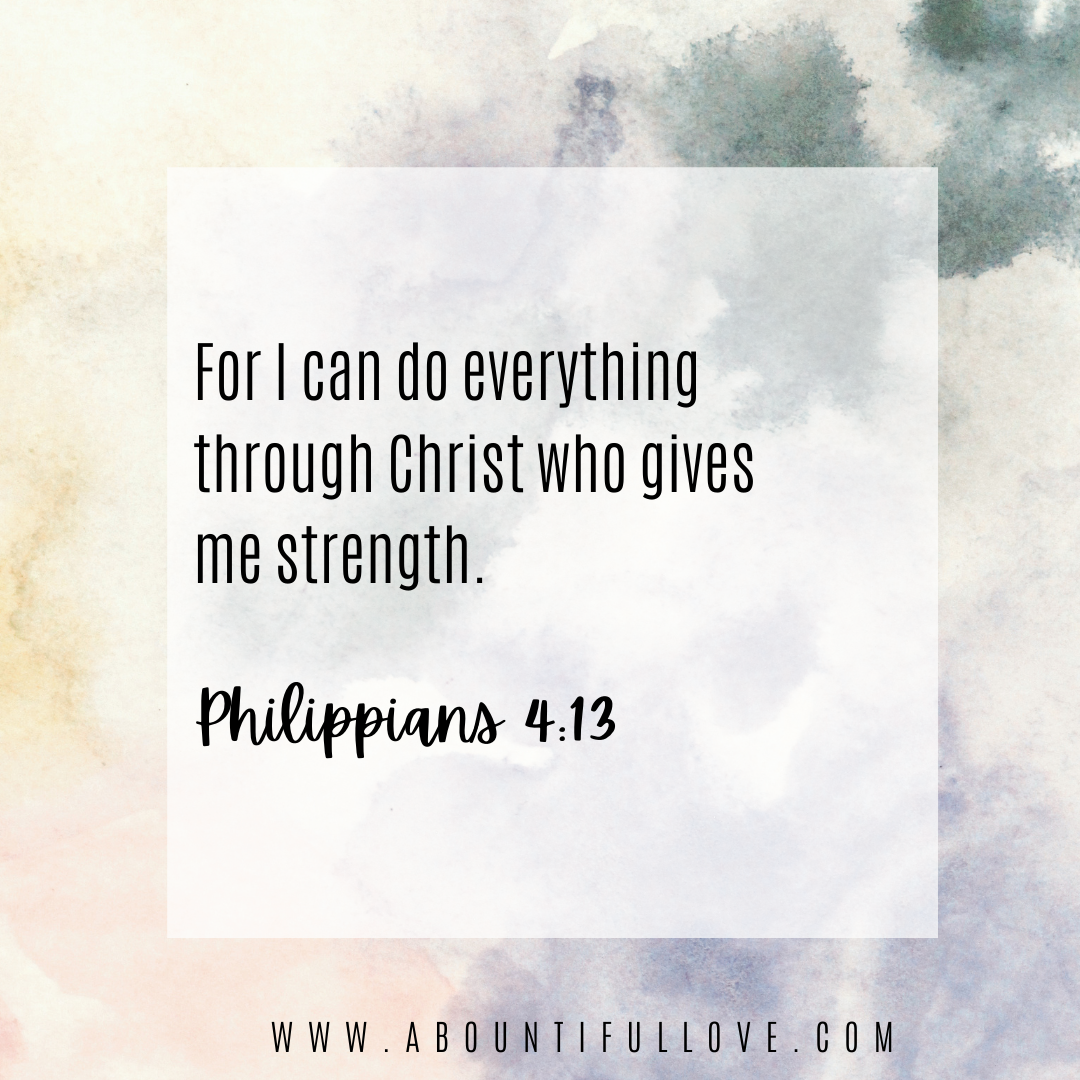 Bible Verses For When You Feel Like Giving Up - A Bountiful Love