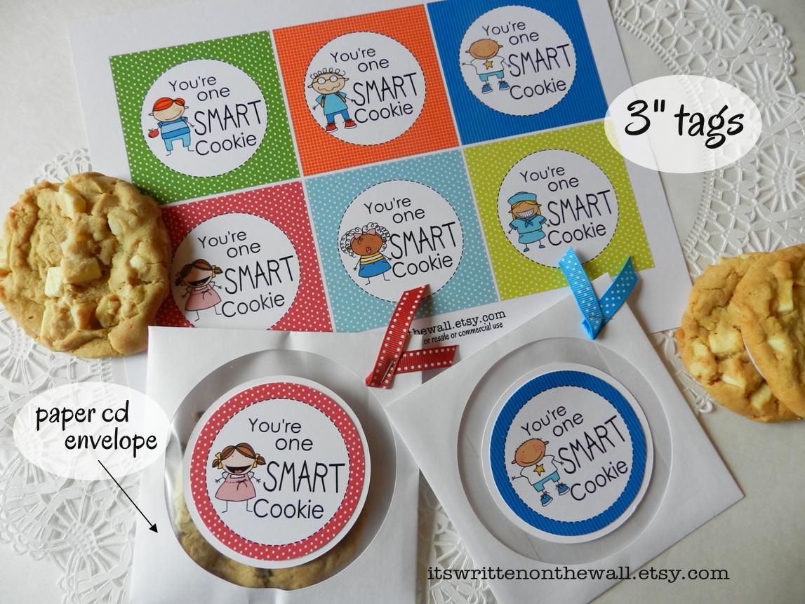 It's Written on the Wall: 18 Fun Tags-You're One Smart Cookie-Teacher ...