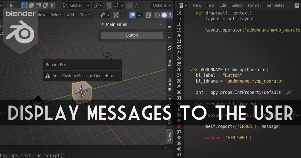 Darkfall : Blender Python Tutorial: How to Display Info/ Error Messages ...