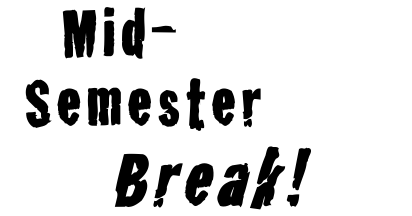 HIS Grade Five Beehive: Happy Mid-Semester Break