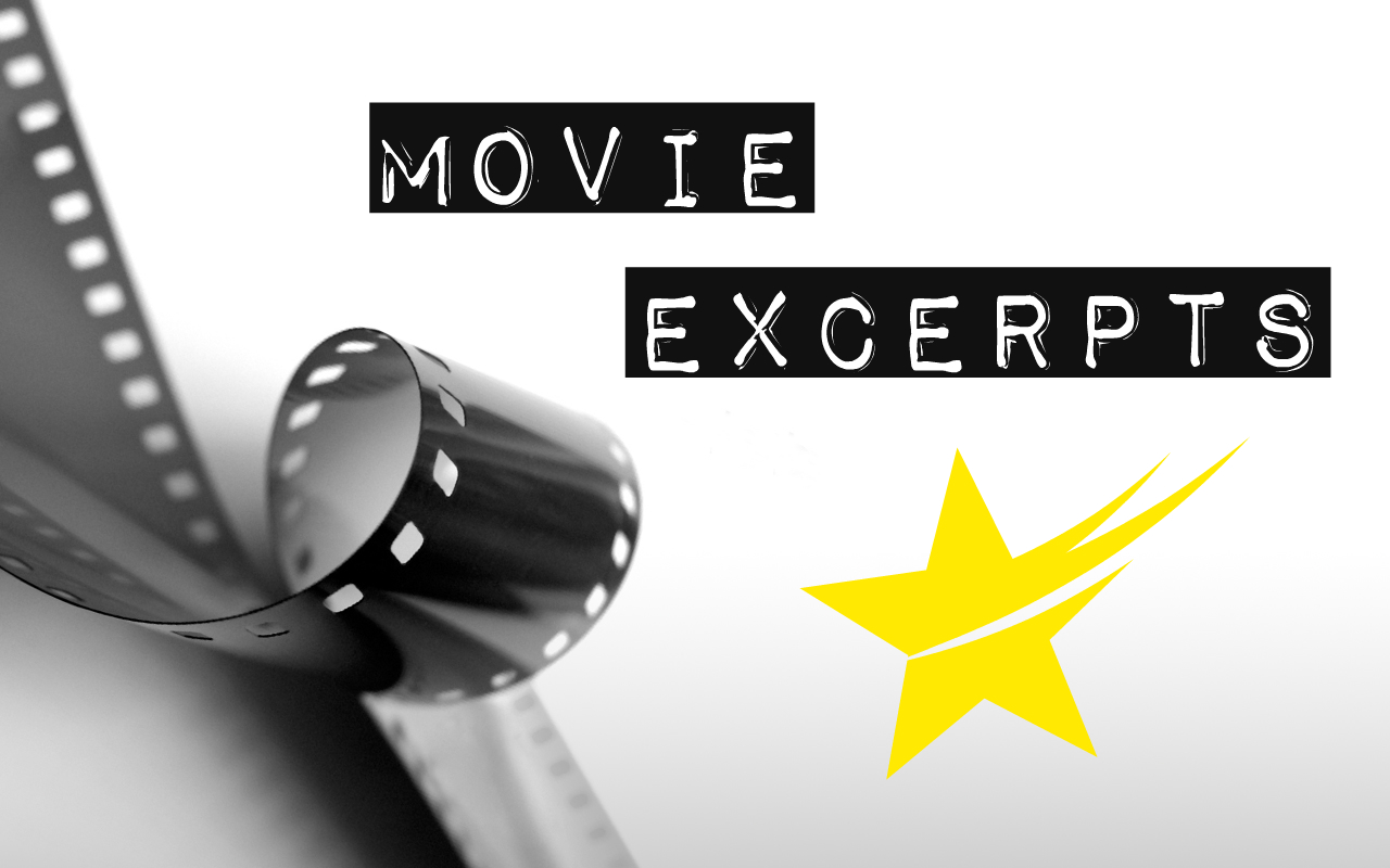 Movie Excerpts