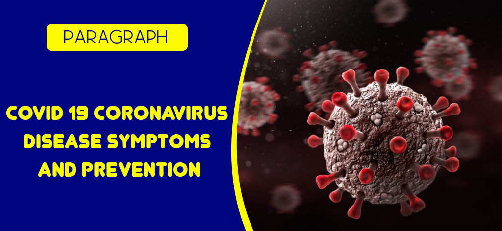 COVID 19 Or Coronavirus Disease Symptoms And Prevention Paragraph Hazabarolo covid-19-or-coronavirus-disease-symptoms-and-prevention-paragraph-hazabarolo