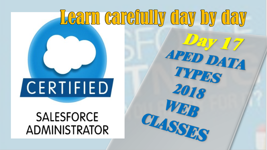 Apex Data Types In Salesforce Day17 Free Web Classes Of Salesforce