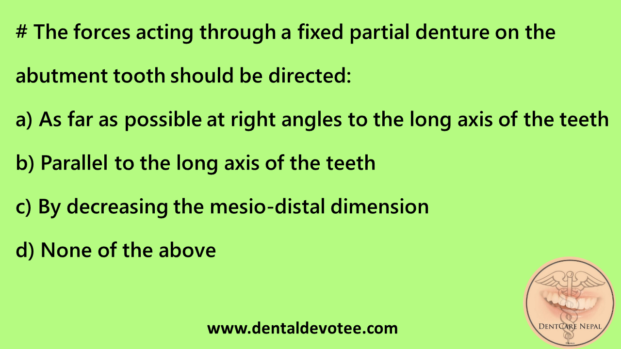 Dentosphere : World of Dentistry: Forces acting through FPD on Abutment ...