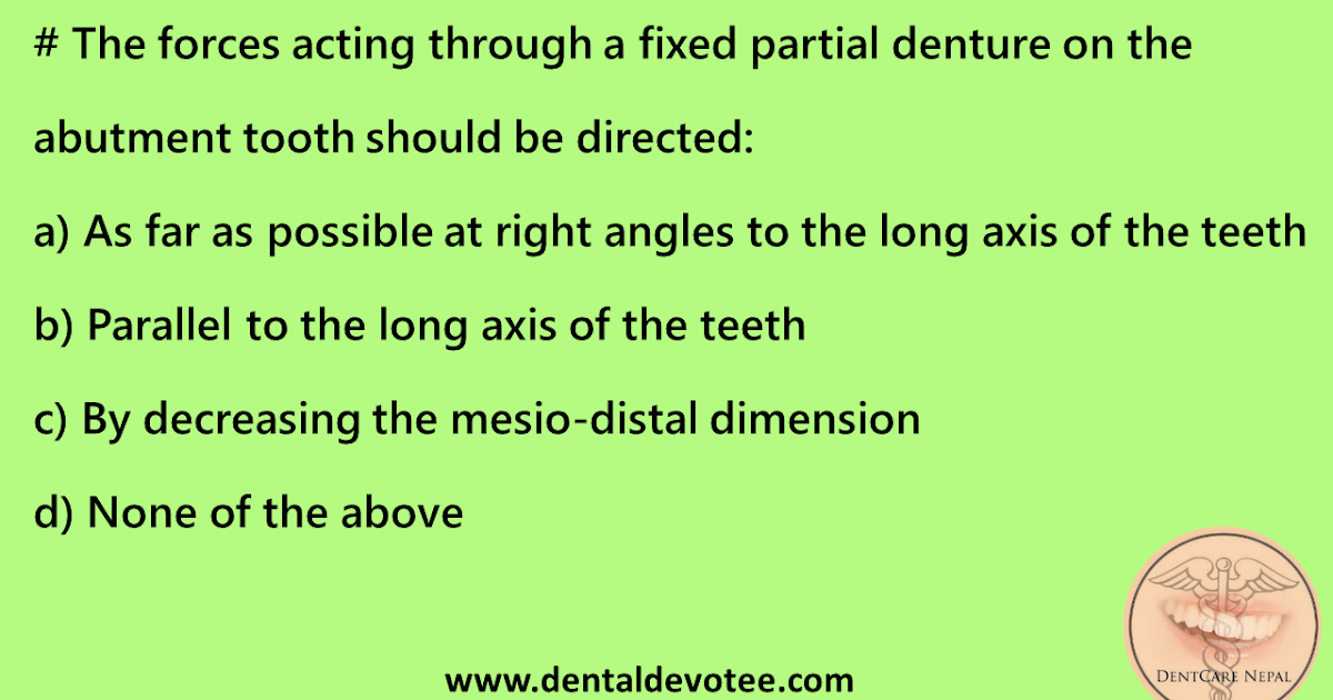 Dentosphere : World of Dentistry: Forces acting through FPD on Abutment ...