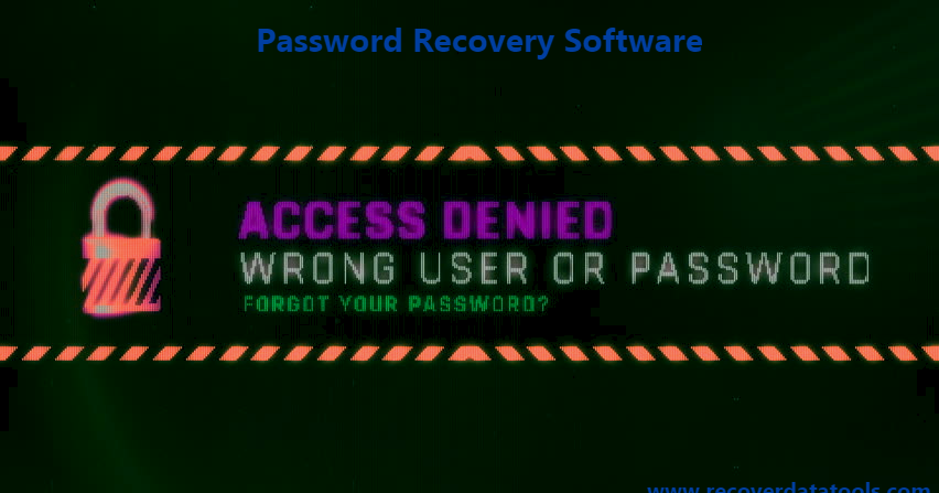 Recover Data Tool Software: Do You Know 6 Best Password Recovery ...
