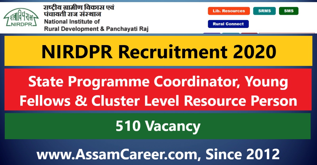 NIRDPR Recruitment 2020 - 510 Coordinator, Fellow & Resource Person Vacancy