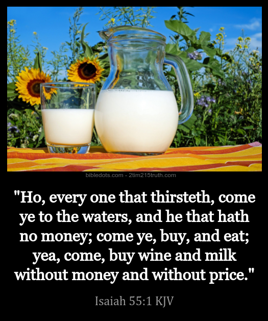 2 Timothy 2:15 Truth: Verse of the Day: Isaiah 55:1 KJV