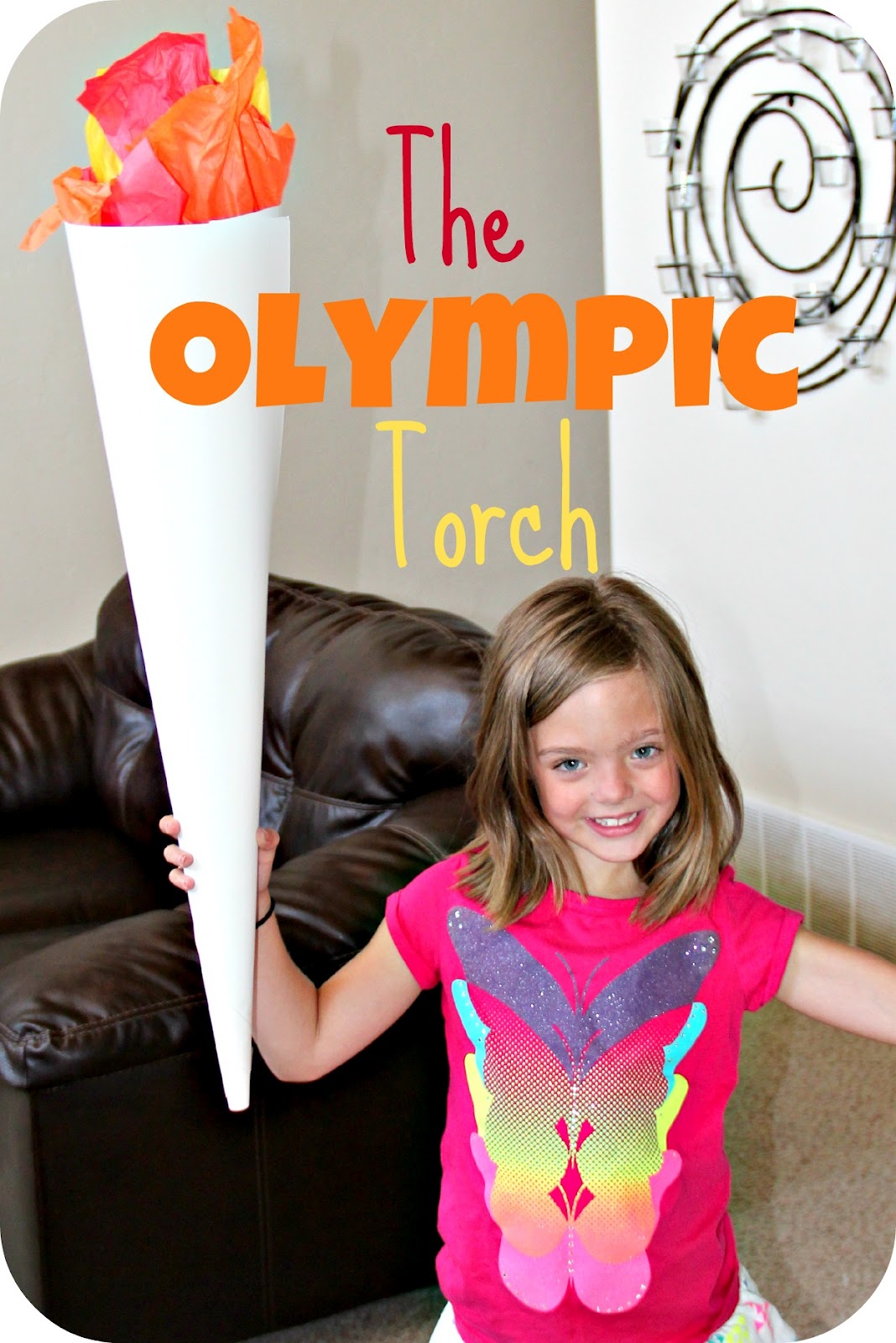 Blue Skies Ahead: Make your own Olympic Torch!