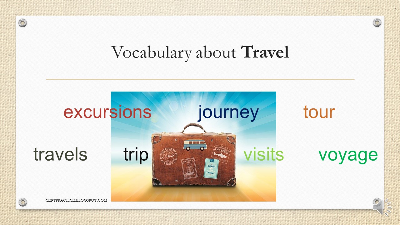 CEPT Practice: Vocabulary about Travel || excursions vs journey vs tour ...