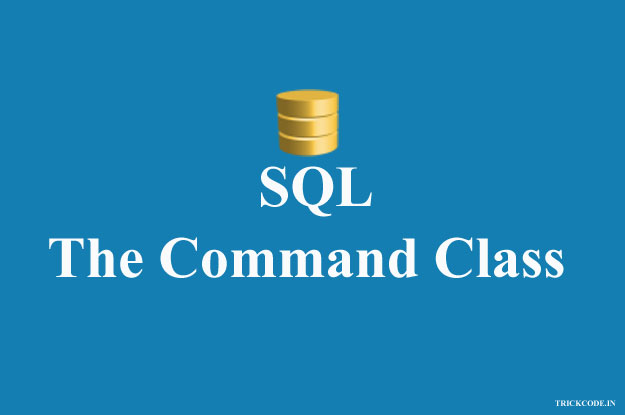The Command Class | C# | TrickCode - Free Source code Download ...